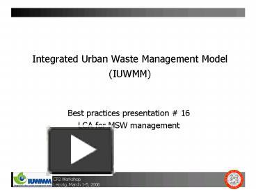 Integrated Urban Waste Management Model IUWMM presentation | free to view