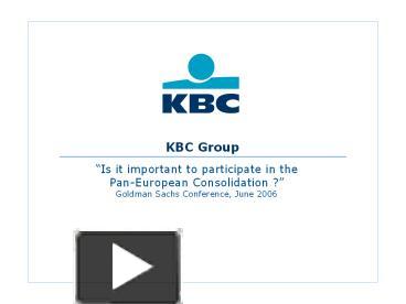 PPT – KBC Group PowerPoint presentation | free to download - id: 147805 ...