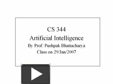 PPT – CS 344 PowerPoint presentation | free to download - id: 1478ab-OGUxY