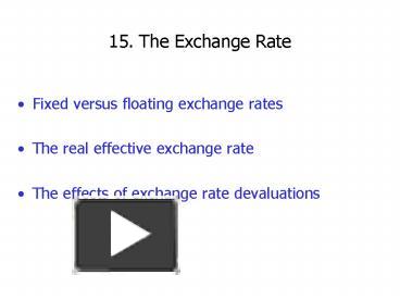 PPT – 15' The Exchange Rate PowerPoint presentation | free to view - id ...
