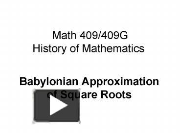 PPT – Math 409409G History of Mathematics PowerPoint presentation ...