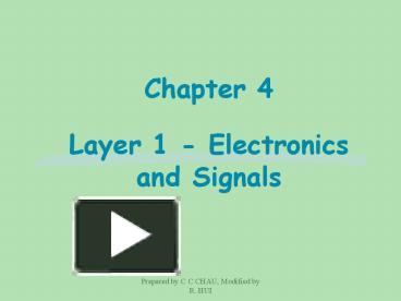PPT – Chapter 4 Layer 1 Electronics and Signals PowerPoint presentation ...