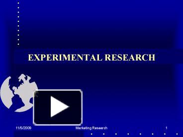 PPT – EXPERIMENTAL RESEARCH PowerPoint presentation | free to view - id ...