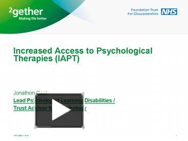 Increased Access to Psychological Therapies IAPT presentation | free to ...