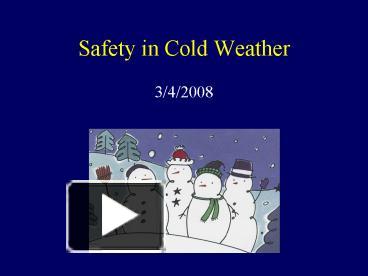 Safety in Cold Weather presentation | free to view