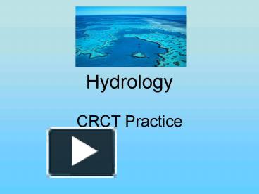 PPT – Hydrology PowerPoint presentation | free to view - id: 147da7-YzYyO