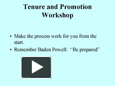 PPT – Tenure and Promotion Workshop PowerPoint presentation | free to ...