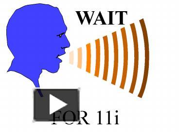 PPT – WAIT PowerPoint presentation | free to view - id: 147e14-NmQ5Z