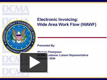 PPT – What Is WAWF PowerPoint presentation | free to view - id: 147e92 ...