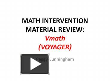 MATH INTERVENTION MATERIAL REVIEW: Vmath VOYAGER presentation | free to ...