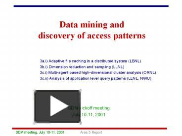 PPT – Data mining and discovery of access patterns PowerPoint ...