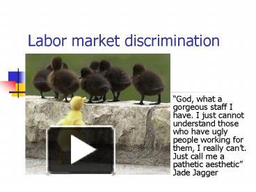Labor market discrimination presentation | free to view