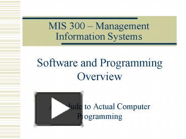 PPT – MIS 300 Management Information Systems PowerPoint presentation ...