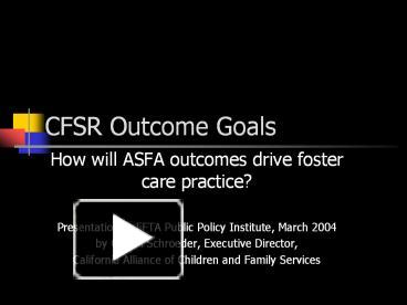 CFSR Outcome Goals presentation | free to view