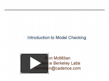 PPT – Introduction to Model Checking PowerPoint presentation | free to ...