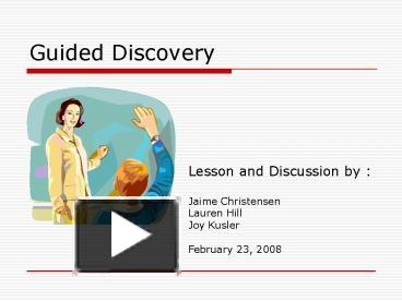 Guided Discovery presentation | free to view