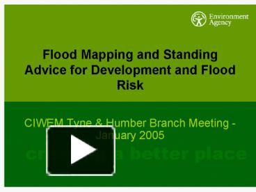 Flood Mapping and Standing Advice for Development and Flood Risk ...