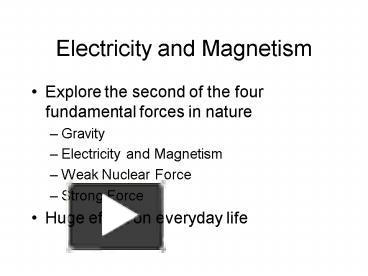 PPT – Electricity and Magnetism PowerPoint presentation | free to view ...