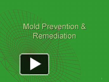 Mold Prevention presentation | free to view