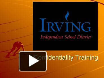 Confidentiality Training presentation | free to view
