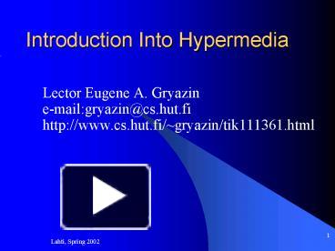 PPT – Introduction Into Hypermedia PowerPoint presentation | free to ...