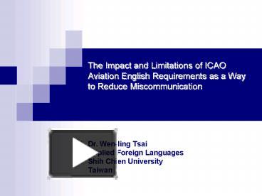 The Impact and Limitations of ICAO Aviation English Requirements as a ...