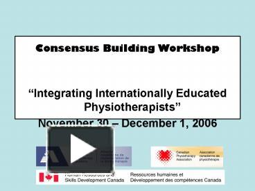 Consensus Building Workshop presentation | free to view