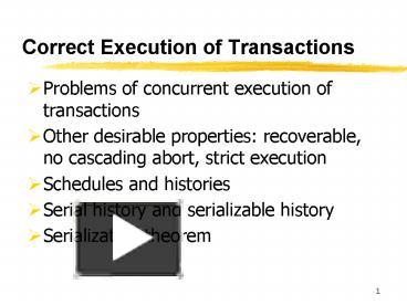 PPT – Correct Execution of Transactions PowerPoint presentation | free ...