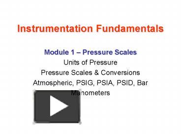 PPT – Instrumentation Fundamentals PowerPoint presentation | free to ...