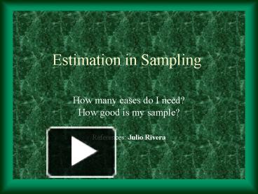 Estimation in Sampling presentation | free to view