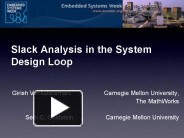Slack Analysis in the System Design Loop presentation | free to download