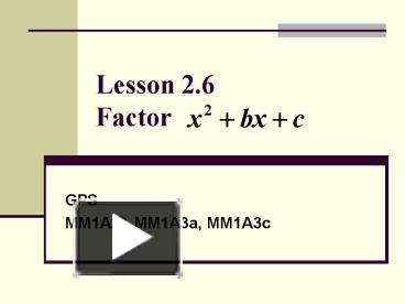 PPT – Lesson 2'6 Factor PowerPoint presentation | free to view - id ...
