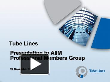 Tube Lines presentation | free to view