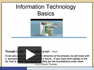 Information Technology Basics presentation | free to view