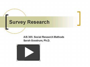 Survey Research presentation | free to view