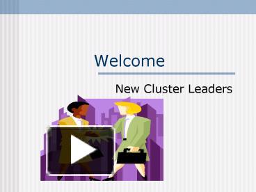 PPT – New Cluster Leaders PowerPoint presentation | free to view - id ...