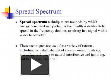 PPT – Spread Spectrum PowerPoint presentation | free to view - id ...