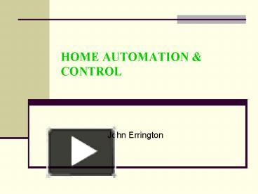 HOME AUTOMATION presentation | free to view