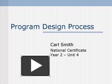 Program Design Process presentation | free to view