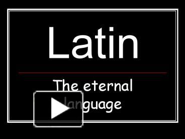 Latin presentation | free to view