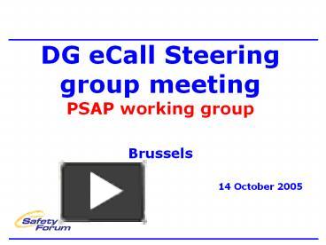 PPT – DG eCall Steering group meeting PSAP working group Brussels ...