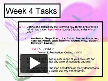 PPT – Week 4 Tasks PowerPoint presentation | free to view - id: 14b247 ...