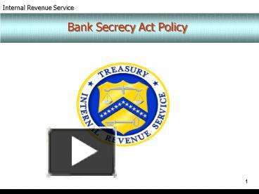PPT – Bank Secrecy Act Policy PowerPoint presentation | free to view ...