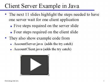 PPT – Client Server Example in Java PowerPoint presentation | free to ...