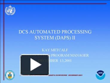 DCS AUTOMATED PROCESSING SYSTEM DAPS II presentation | free to view