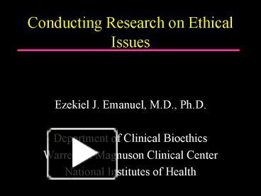 PPT – Conducting Research on Ethical Issues PowerPoint presentation ...