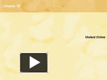 Violent Crime Presentation Free To View