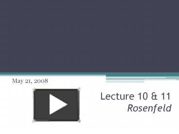 PPT – Lecture 10 PowerPoint presentation | free to view - id: 14be2-MjM5N