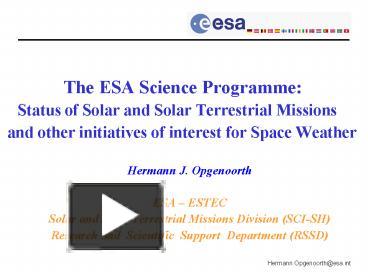 The ESA Science Programme: Status of Solar and Solar Terrestrial ...