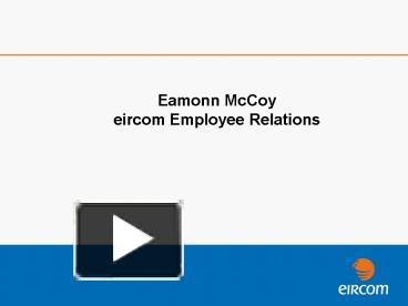 PPT – Eamonn McCoy PowerPoint presentation | free to view - id: 14beba ...